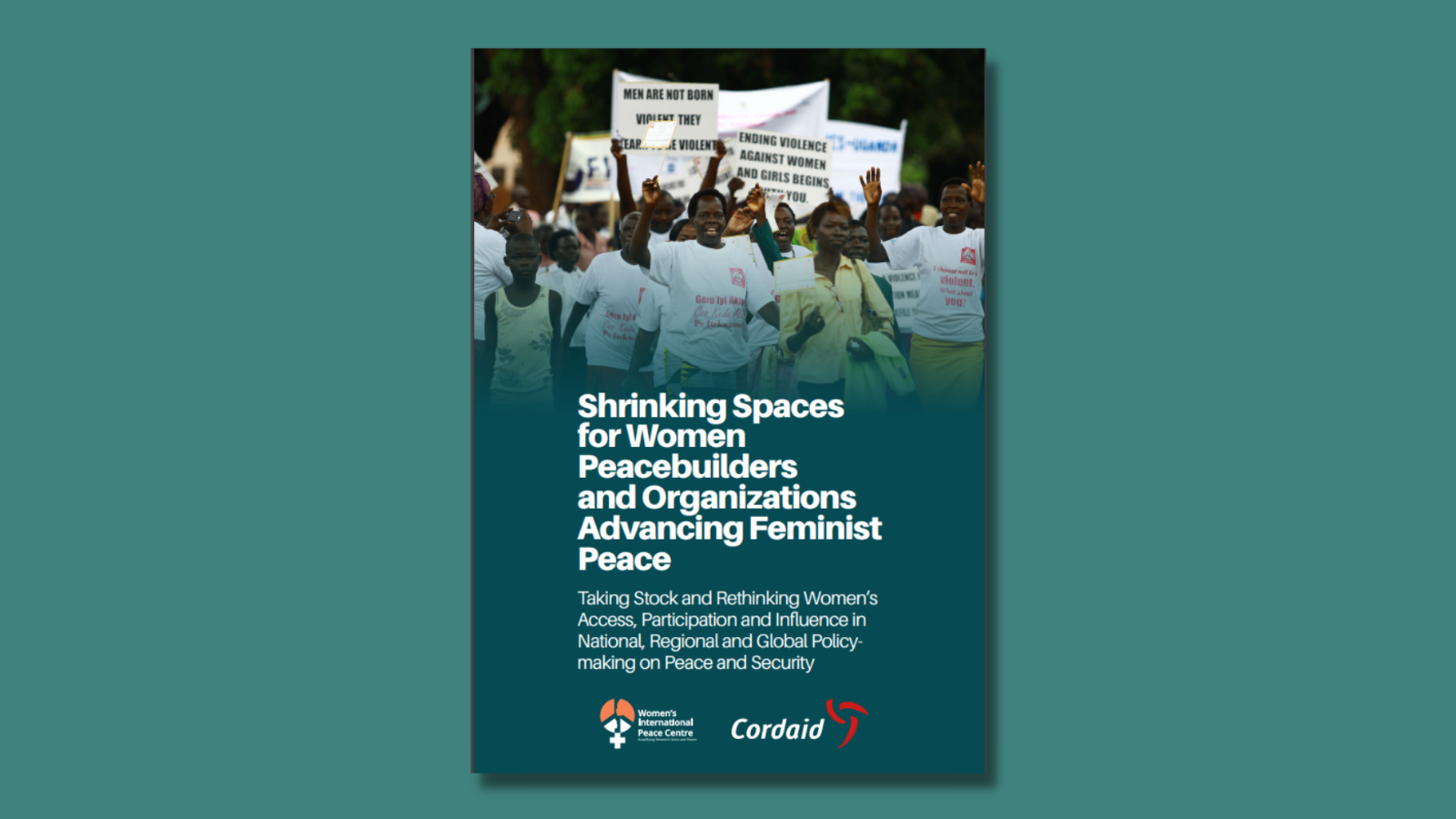 Shrinking Spaces for Women Peacebuilders and Organizations Advancing ...